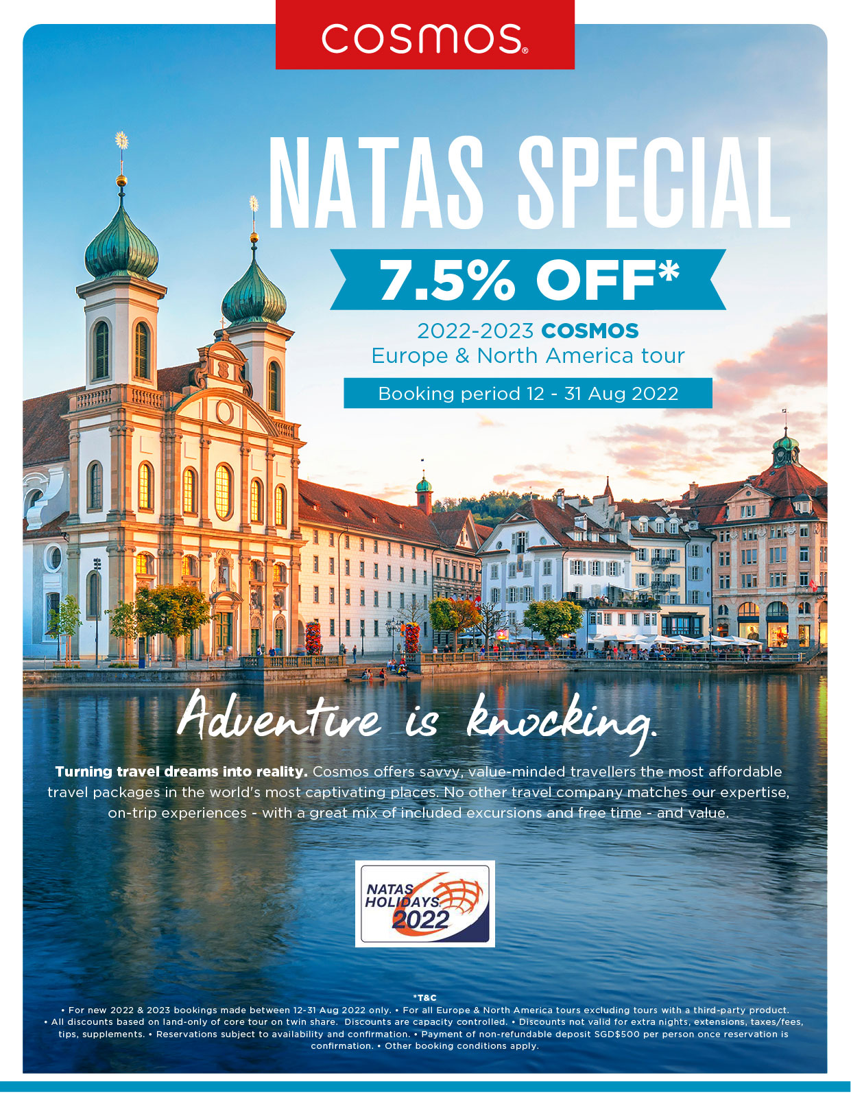 Cosmos | Scenic Travel